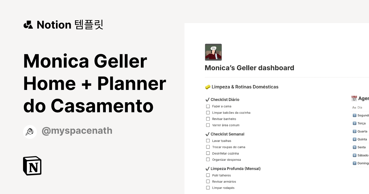 Monica Geller Home + Planner do Casamento 템플릿 제작자 My Space | Notion (노션) 마켓플레이스