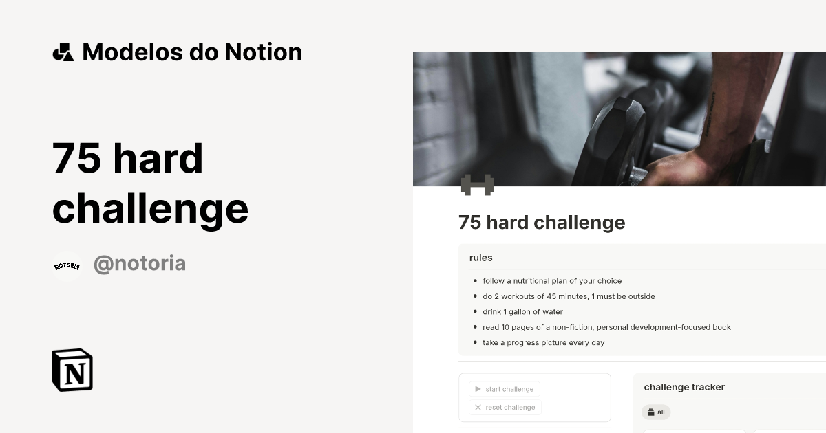 75 hard challenge Modelo por notoria | Marketplace do Notion