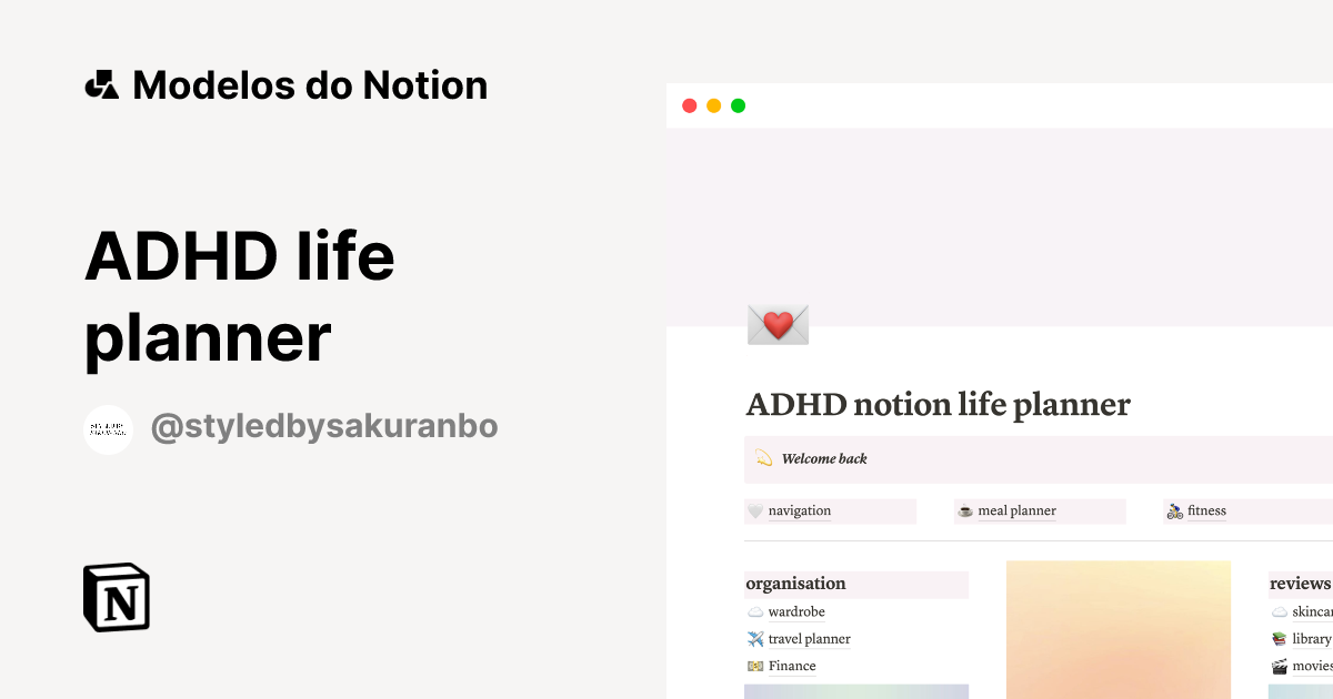 ADHD life planner Modelo por Styled by Sakuranbo | Marketplace do Notion