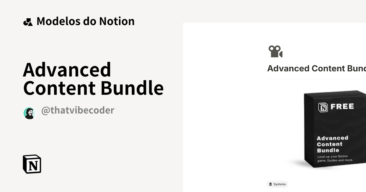 Advanced Content Bundle Modelo por That Vibe Coder | Marketplace do Notion