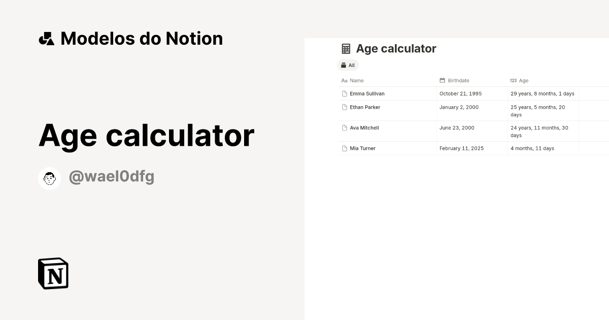 Age calculator Modelo por Wael0dfg | Marketplace do Notion