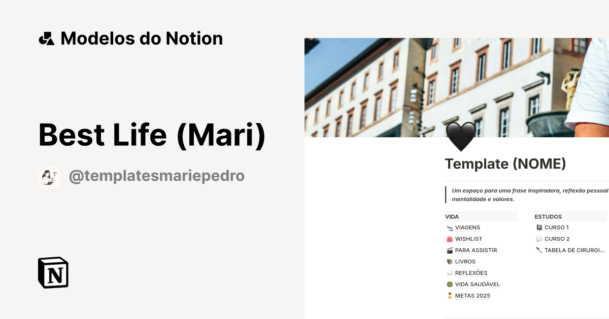 Best Life Modelo por Templates da Mari | Marketplace do Notion
