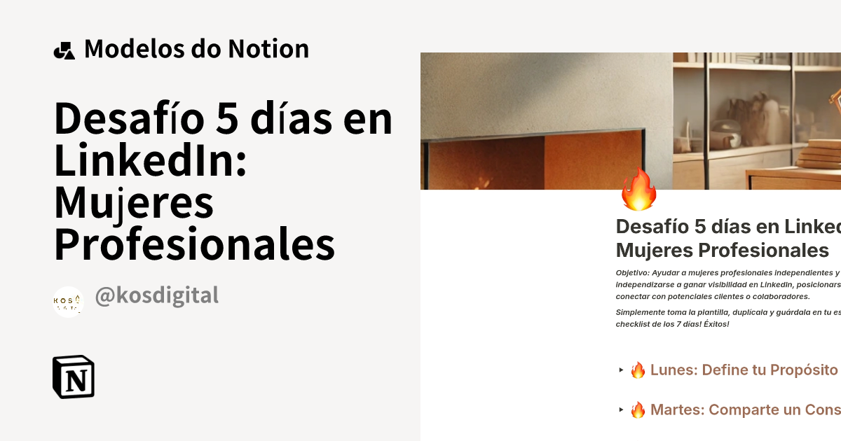 Desafío 5 días en LinkedIn: Mujeres Profesionales Modelo por Kos Digital | Marketplace do Notion