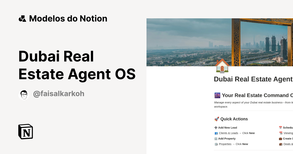 Dubai Real Estate Agent OS Modelo por Faisal Karkoh | Marketplace do Notion