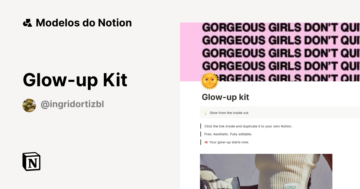 Glow-up Kit Modelo por Ingrid Ortiz | Marketplace do Notion