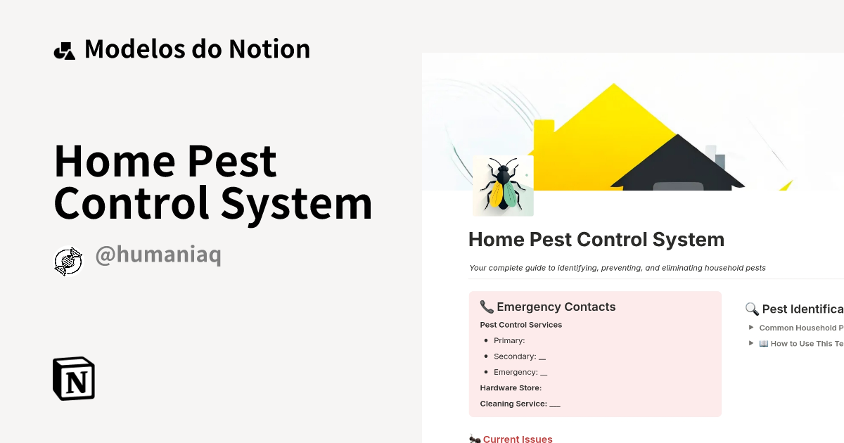 Home Pest Control System Modelo por Humaniaq | Marketplace do Notion