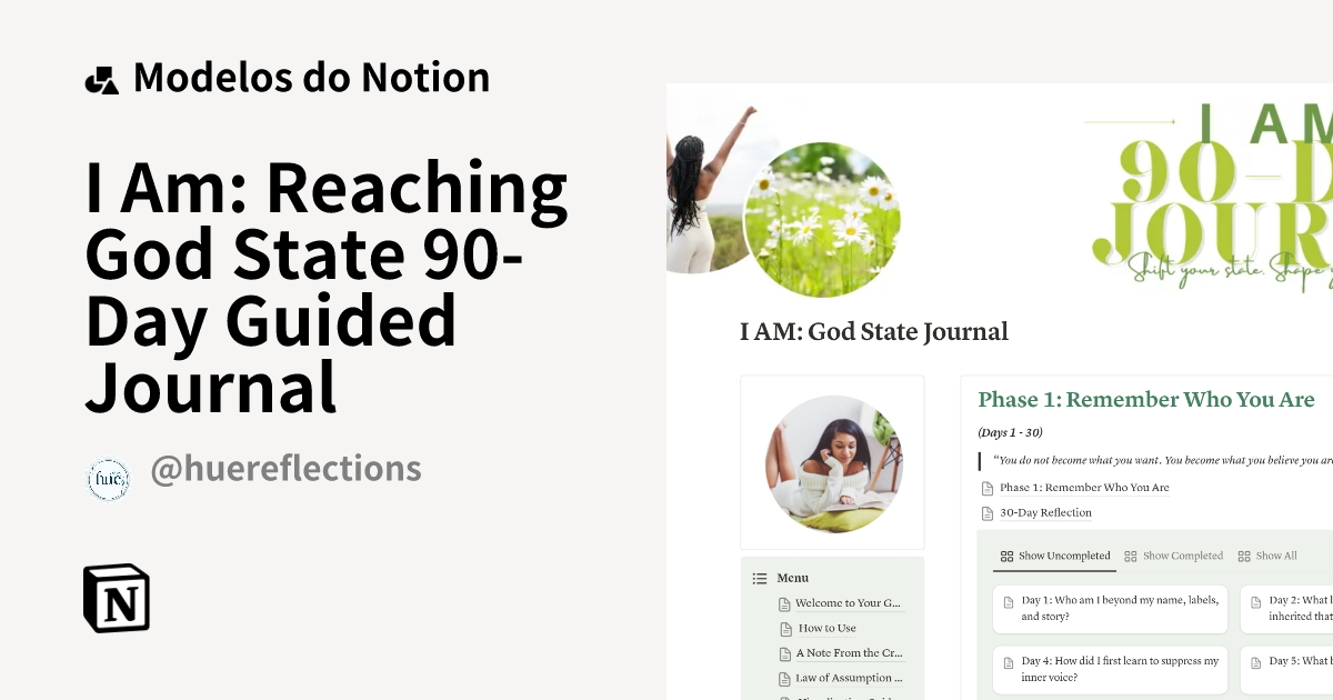 I Am: Reaching God State 90-Day Guided Journal Modelo por Hue Reflections | Marketplace do Notion