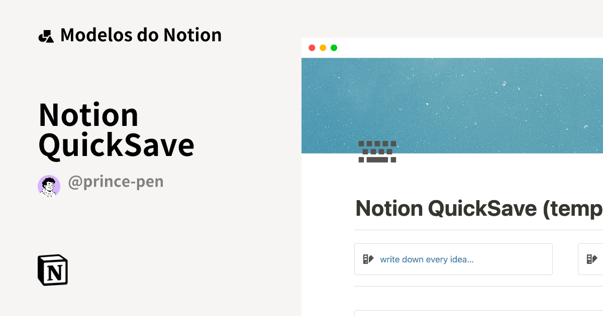 Modelo Notion QuickSave | Marketplace do Notion
