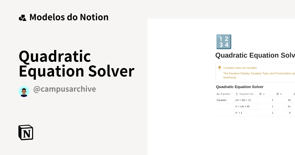 Quadratic Equation Solver Modelo por Campus Archive | Marketplace do Notion