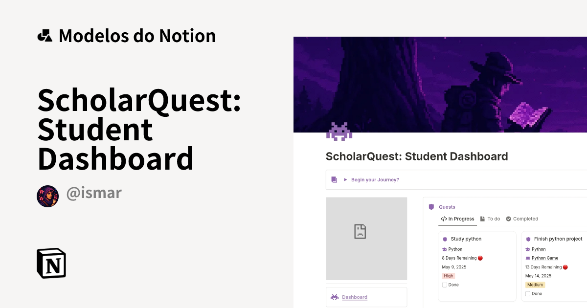 ScholarQuest: Student Dashboard Modelo por ISMAR | Marketplace do Notion