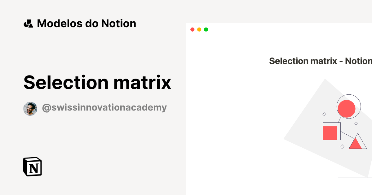 Selection matrix Modelo por Daniele Catalanotto | Marketplace do Notion