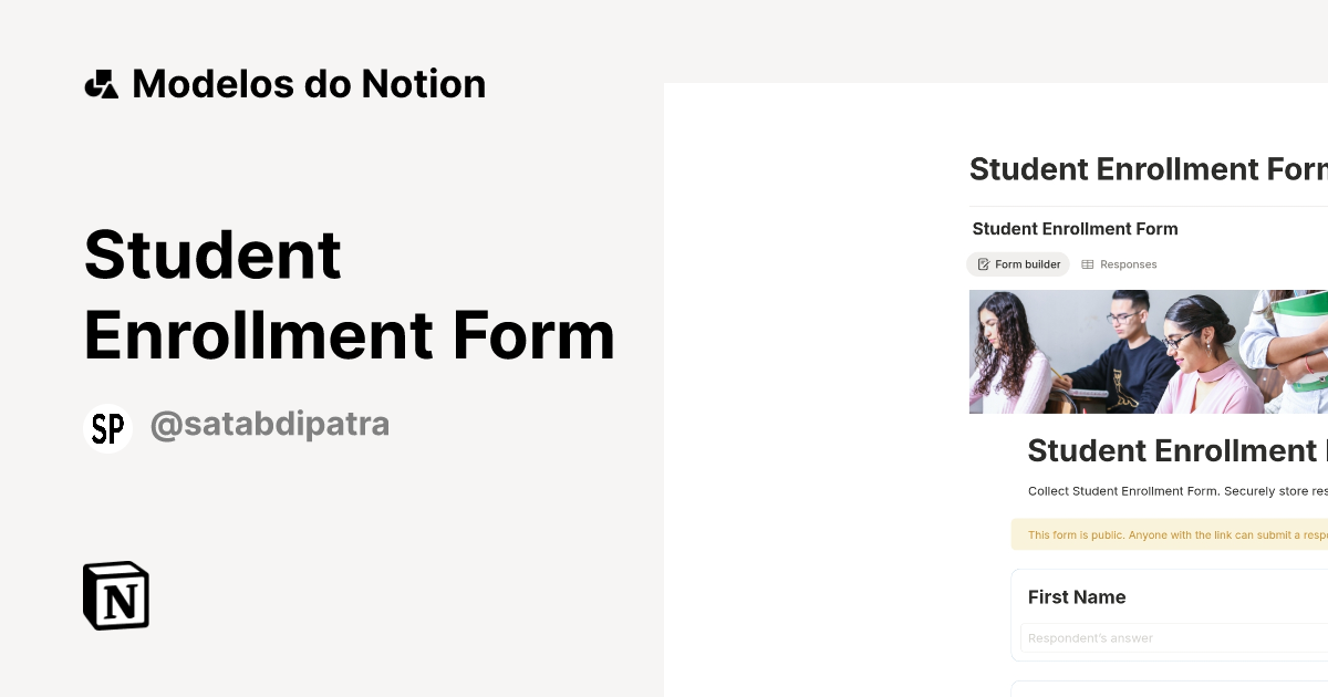 Student Enrollment Form Modelo por Satabdi Patra | Marketplace do Notion