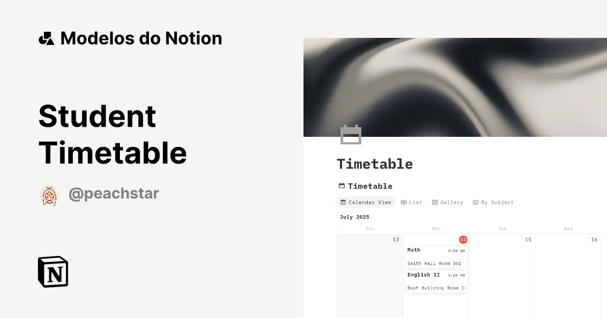 Student Timetable Modelo por PeachStar | Marketplace do Notion
