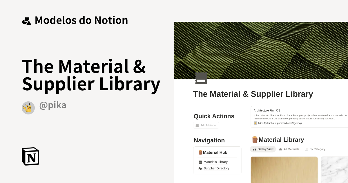 The Material & Supplier Library Modelo por Pika | Marketplace do Notion