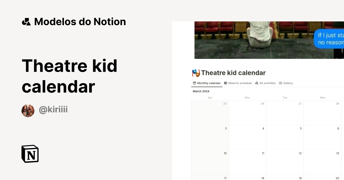 Modelo Theatre kid calendar | Marketplace do Notion