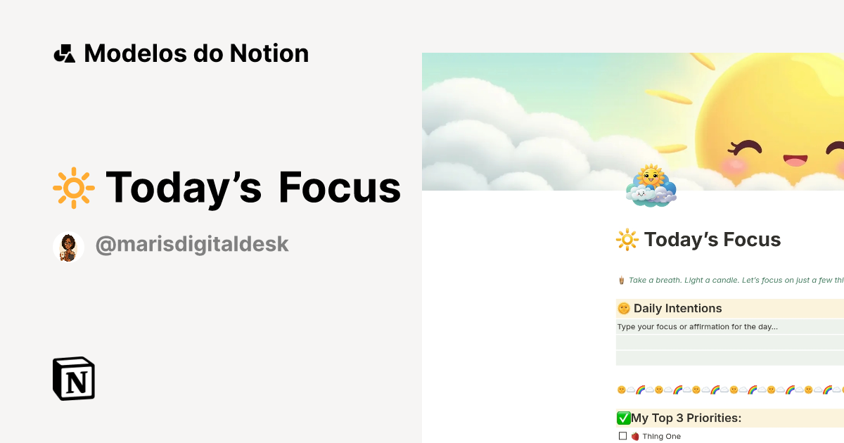 🔆 Today’s Focus Modelo por Mari’s Digital Desk | Marketplace do Notion