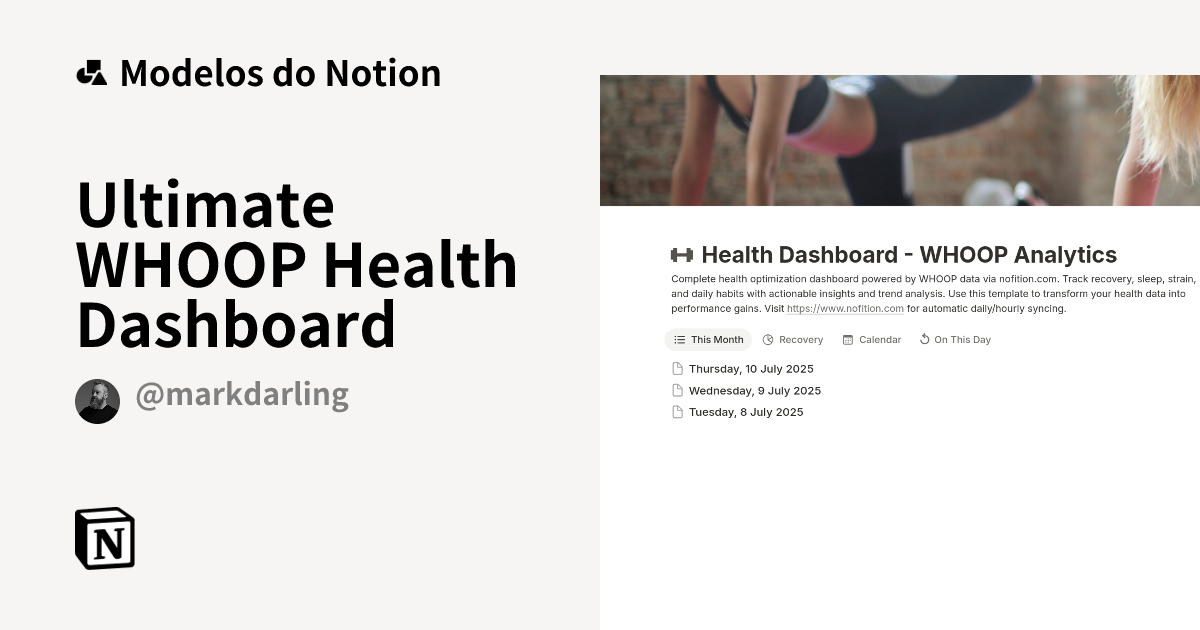 Modelo Ultimate WHOOP Health Dashboard | Marketplace do Notion