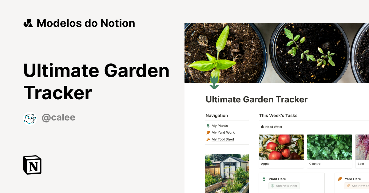 Ultimate Garden Tracker Modelo por Calee | Marketplace do Notion