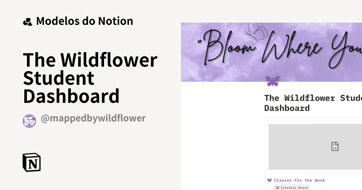 Modelo The Wildflower Student Dashboard | Marketplace do Notion