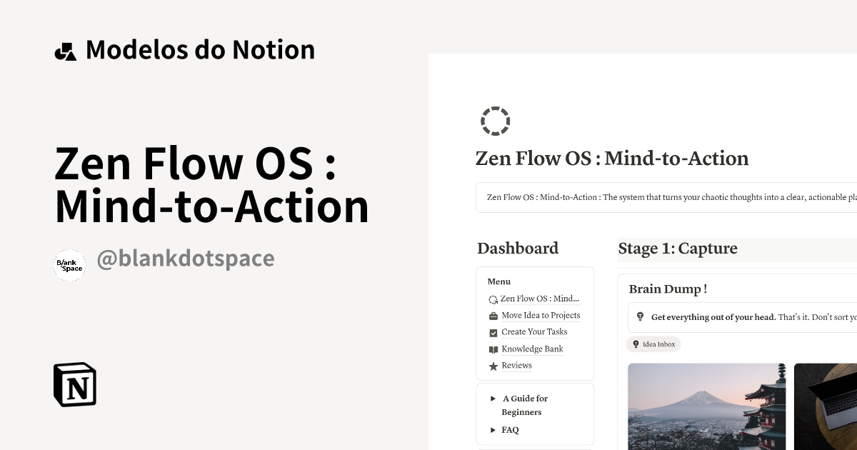 Zen Flow OS : Mind-to-Action Modelo por Blank.Space | Marketplace do Notion