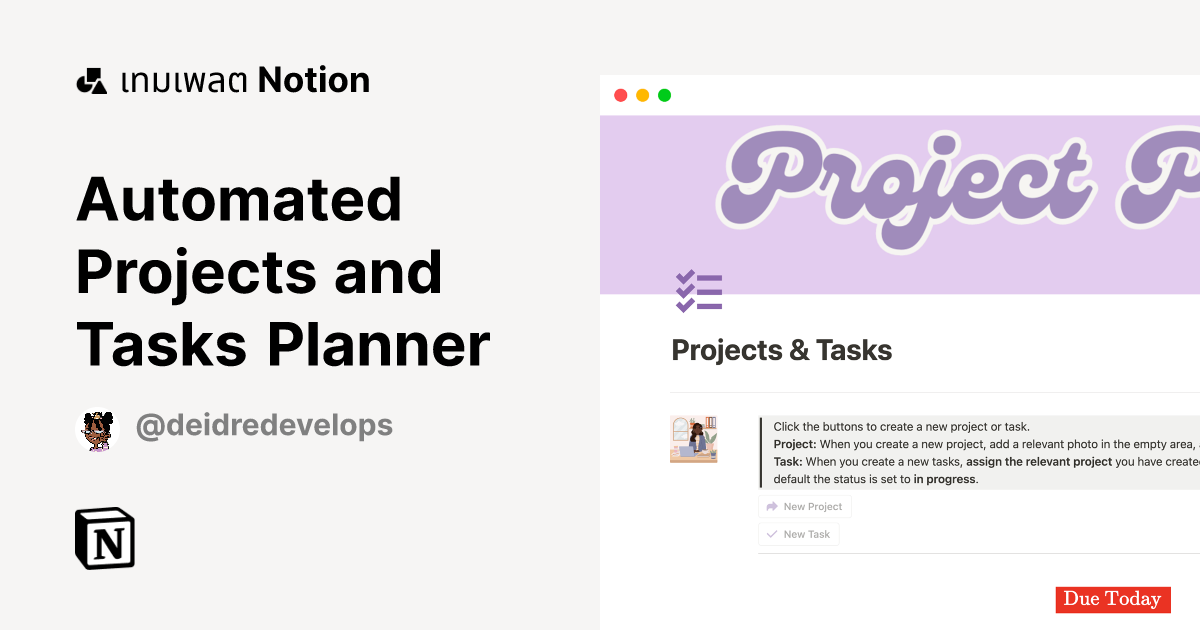 เทมเพลต Automated Projects and Tasks Planner โดย Deidre Develops | มาร์เก็ตเพลส Notion