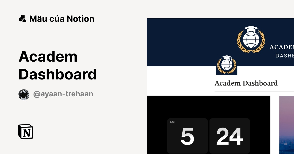 Academ Dashboard Mẫu do Ayaan Trehaan tạo | Thị trường Notion