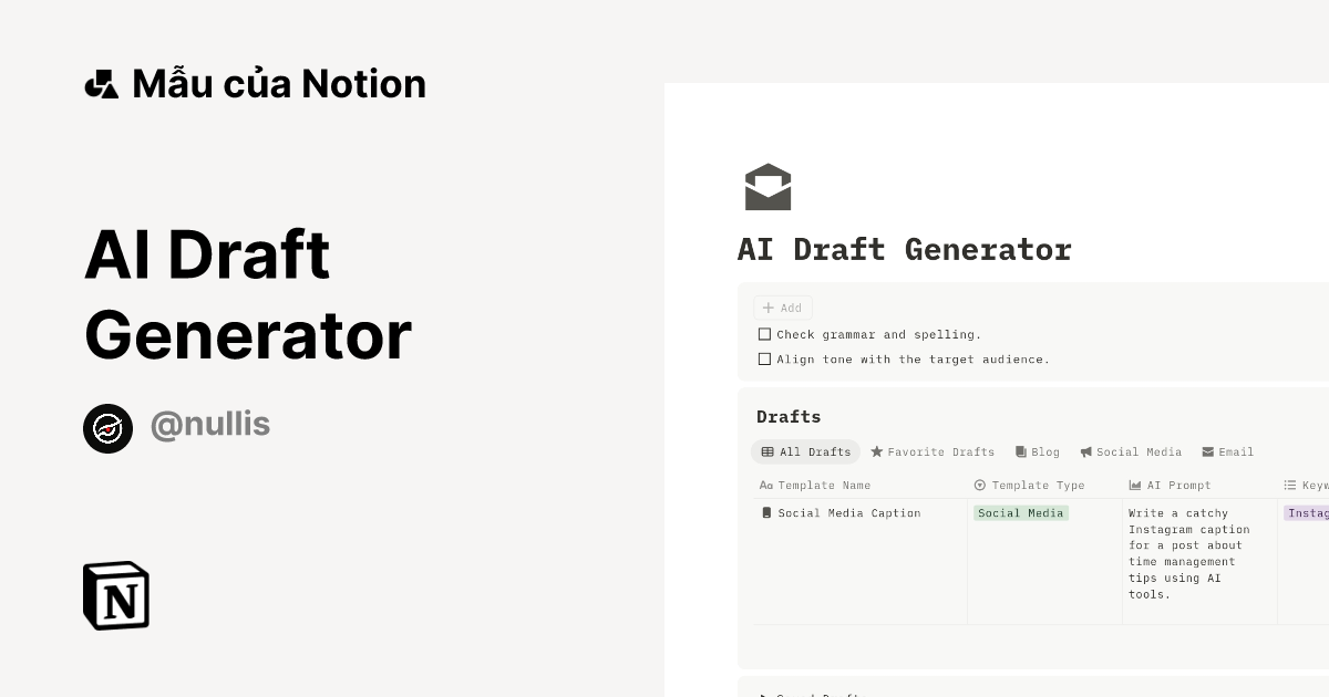 AI Draft Generator Mẫu do Nullis tạo | Thị trường Notion