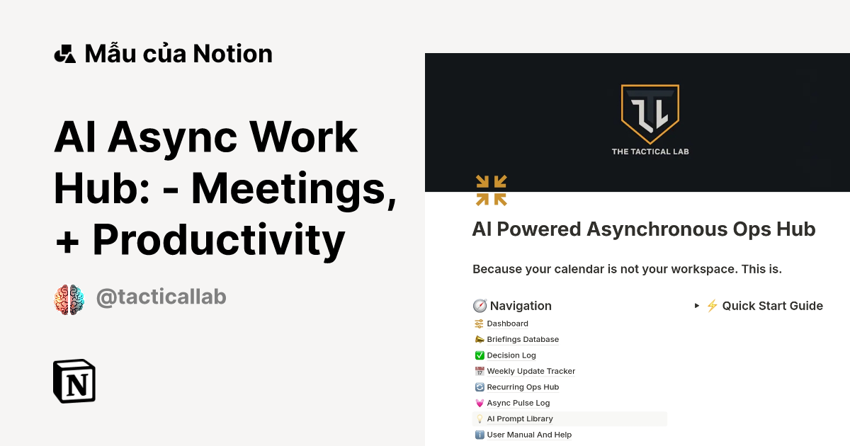 AI Async Work Hub: - Meetings, + Productivity Mẫu do The Tactical Lab ...