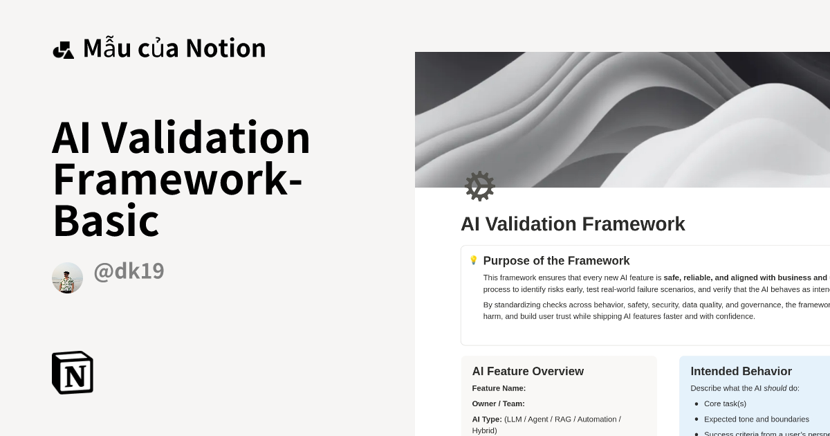 AI Validation Framework-Basic Mẫu do Dhruv Kumar tạo | Thị trường Notion