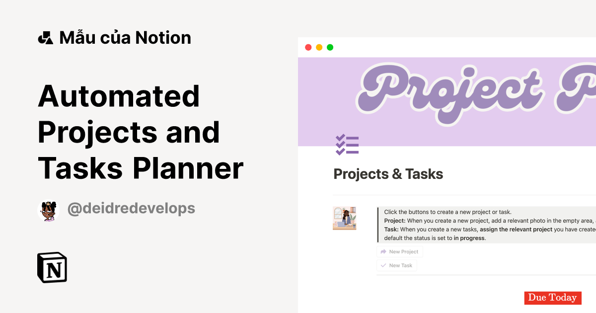 Automated Projects And Tasks Planner Mẫu Do Deidre Develops Tạo Thị Trường Notion