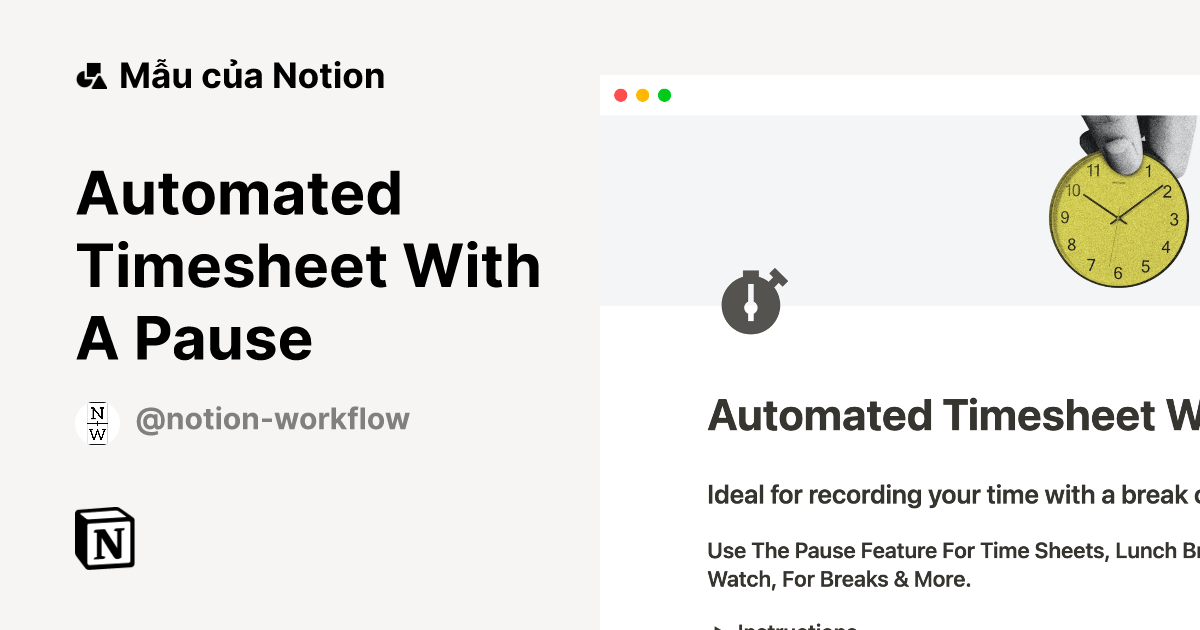 Automated Timesheet With A Pause Mẫu do Notion Workflow tạo | Thị trường Notion