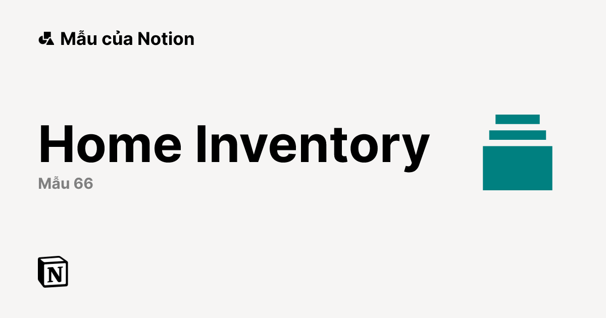 Mẫu Home Inventory miễn phí từ Notion | Thị trường Notion