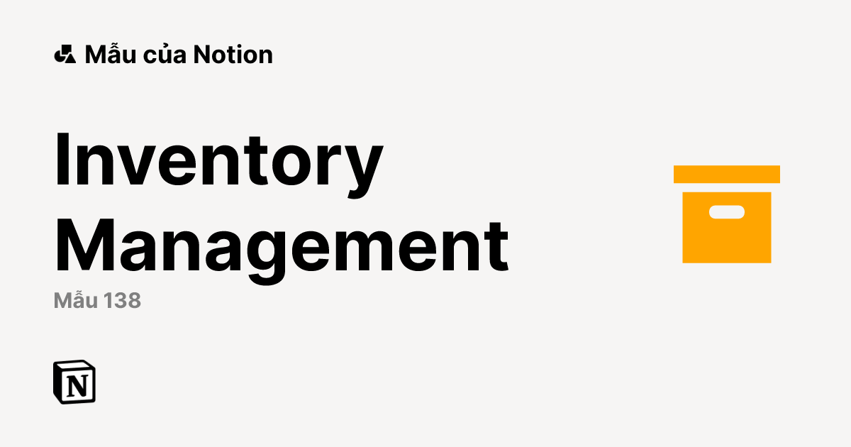 Mẫu Inventory Management miễn phí từ Notion | Thị trường Notion