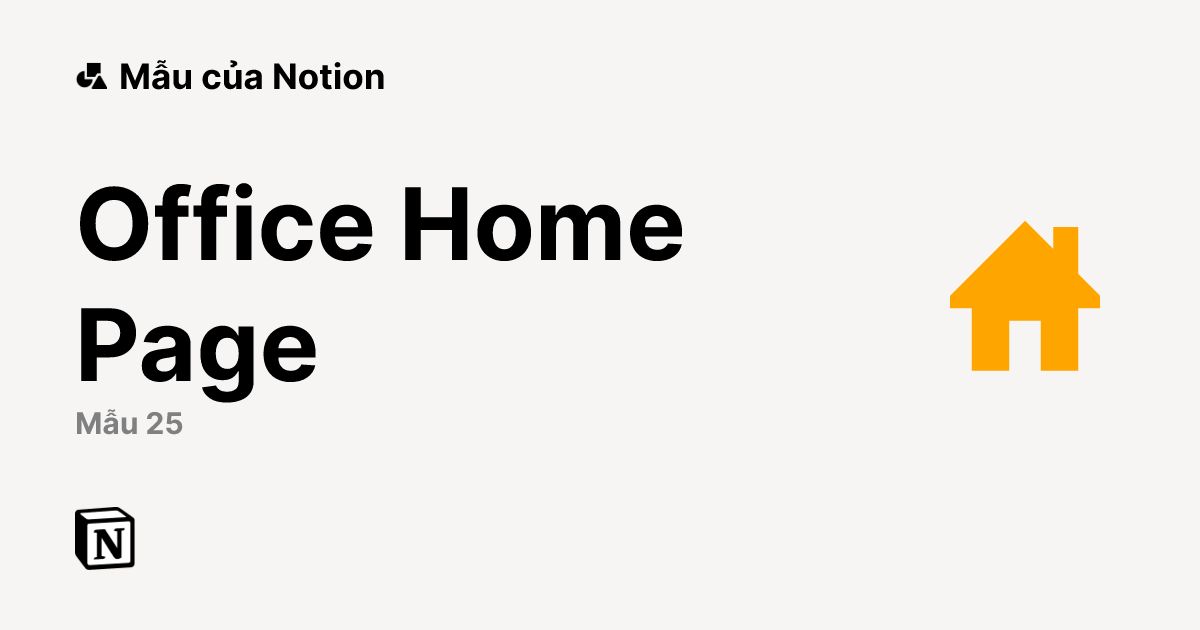 Mẫu Office Home Page tốt nhất từ Notion | Thị trường Notion