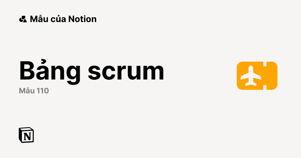 Mẫu scrum | Thị trường Notion