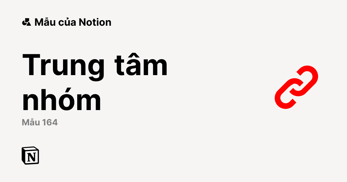 Mẫu Trung tâm nhóm miễn phí từ Notion | Thị trường Notion