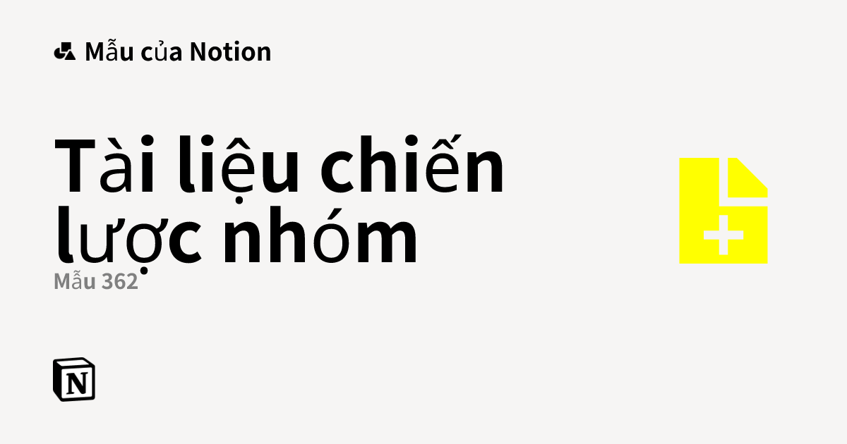 Mẫu Tài liệu chiến lược nhóm miễn phí từ Notion | Thị trường Notion