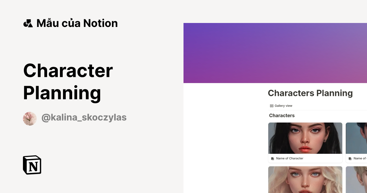 Character Planning Mẫu do Kalina Skoczylas tạo | Thị trường Notion
