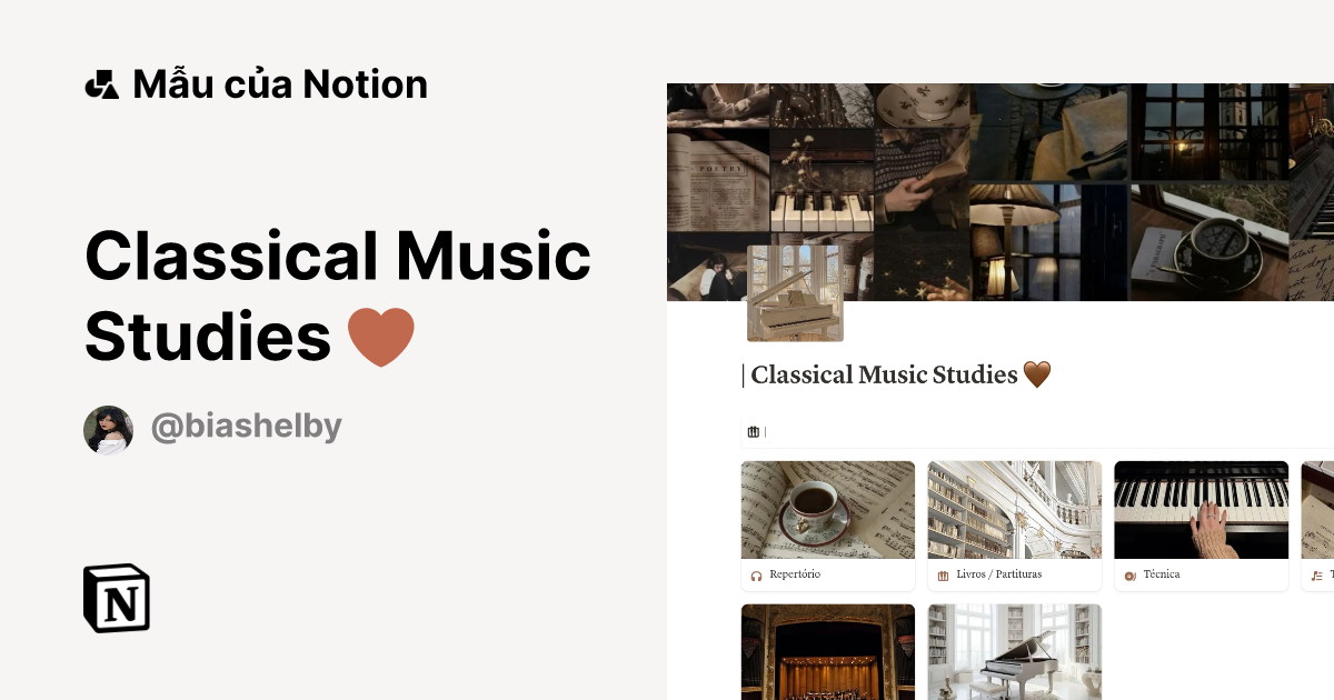 Classical Music Studies 🤎 Mẫu do biashelby tạo | Thị trường Notion