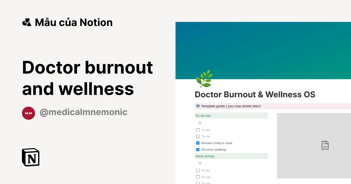 Doctor burnout and wellness Mẫu do Medical mnemonic tạo | Thị trường Notion