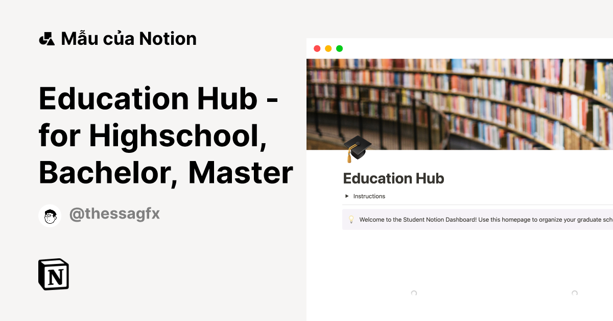 Education Hub - for Highschool, Bachelor, Master Mẫu do Thessa tạo | Thị trường Notion