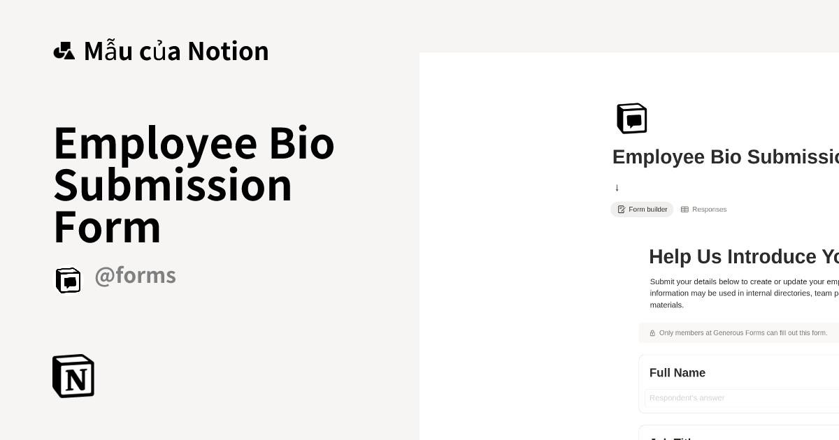 Employee Bio Submission Form Mẫu do Forms tạo | Thị trường Notion