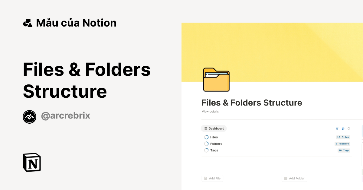 Mẫu Files & Folders Structure | Thị trường Notion