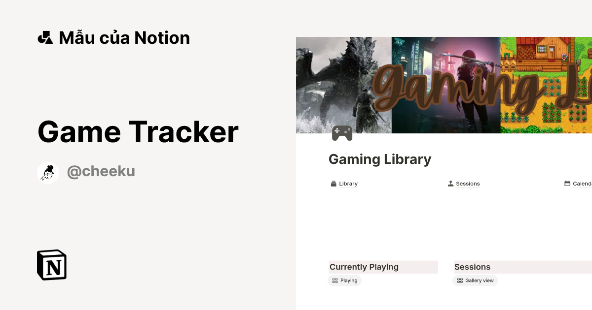 Mẫu Game Tracker | Thị trường Notion