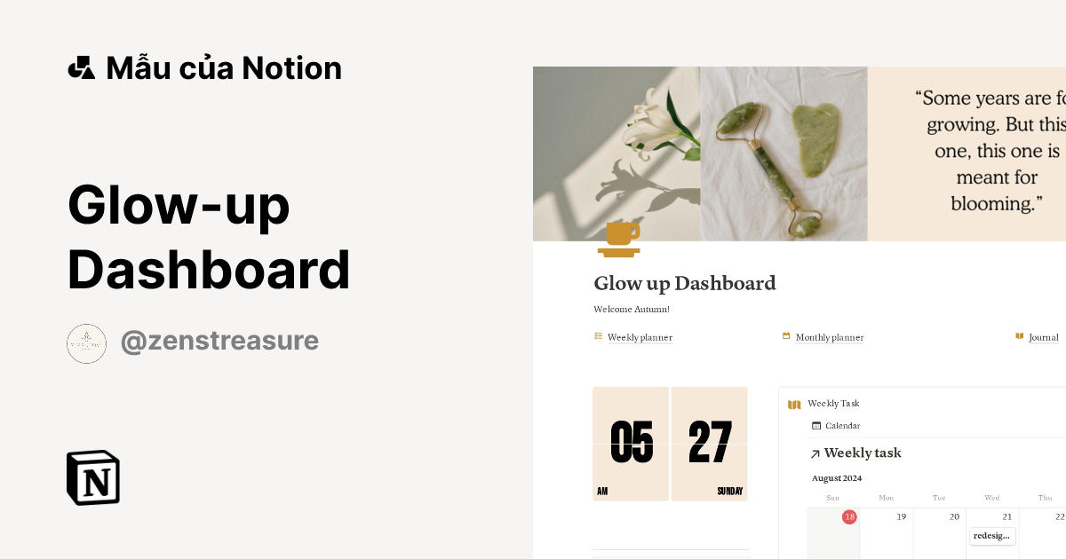 Glow-up Dashboard Mẫu do Zen Treasure tạo | Thị trường Notion