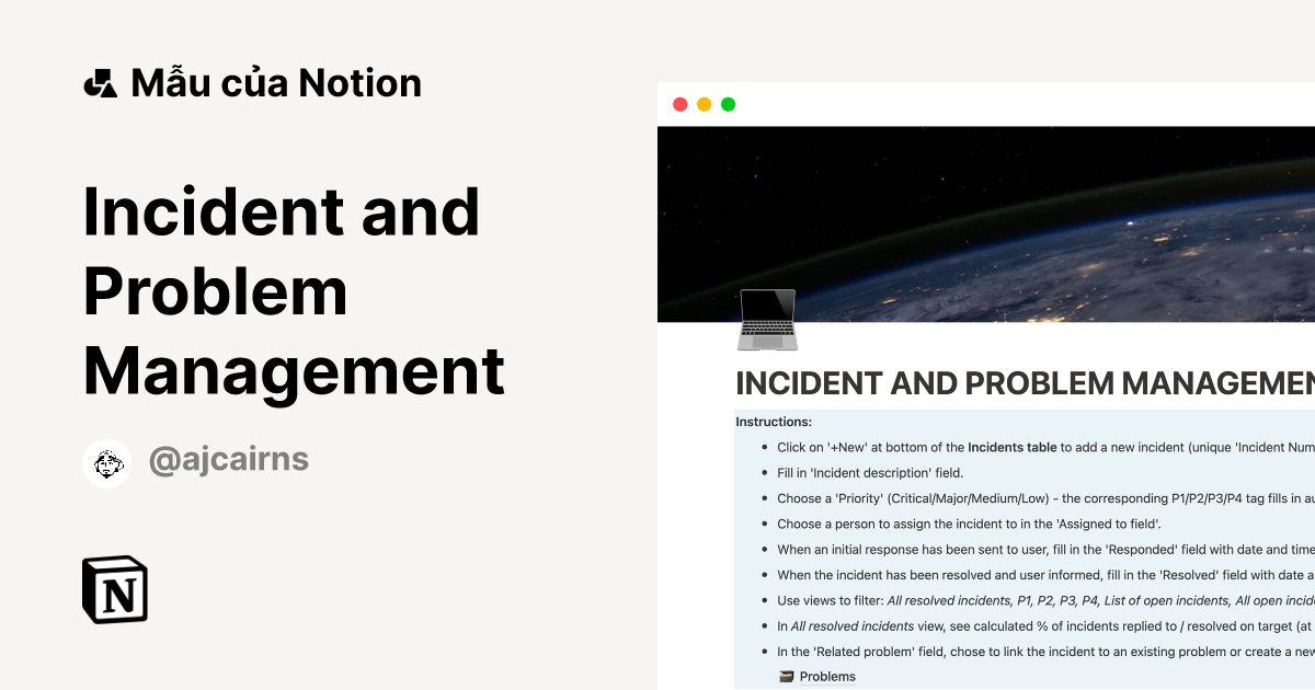 Incident and Problem Management Mẫu do ajcairns tạo | Thị trường Notion
