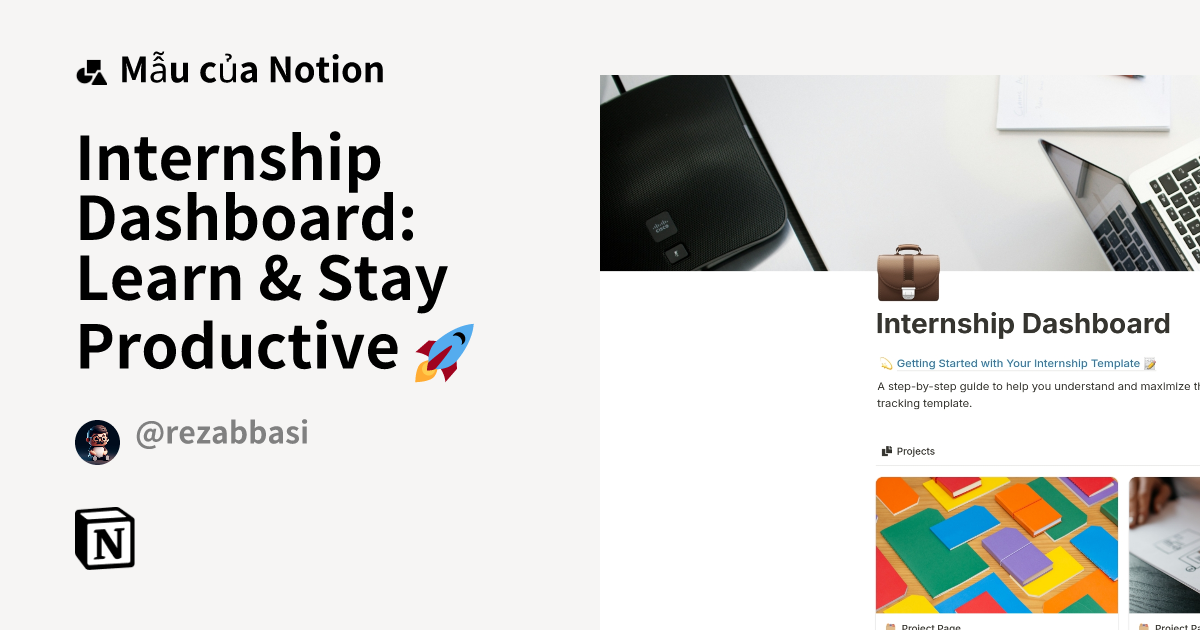 Mẫu Internship Dashboard: Learn & Stay Productive 🚀 | Thị trường Notion