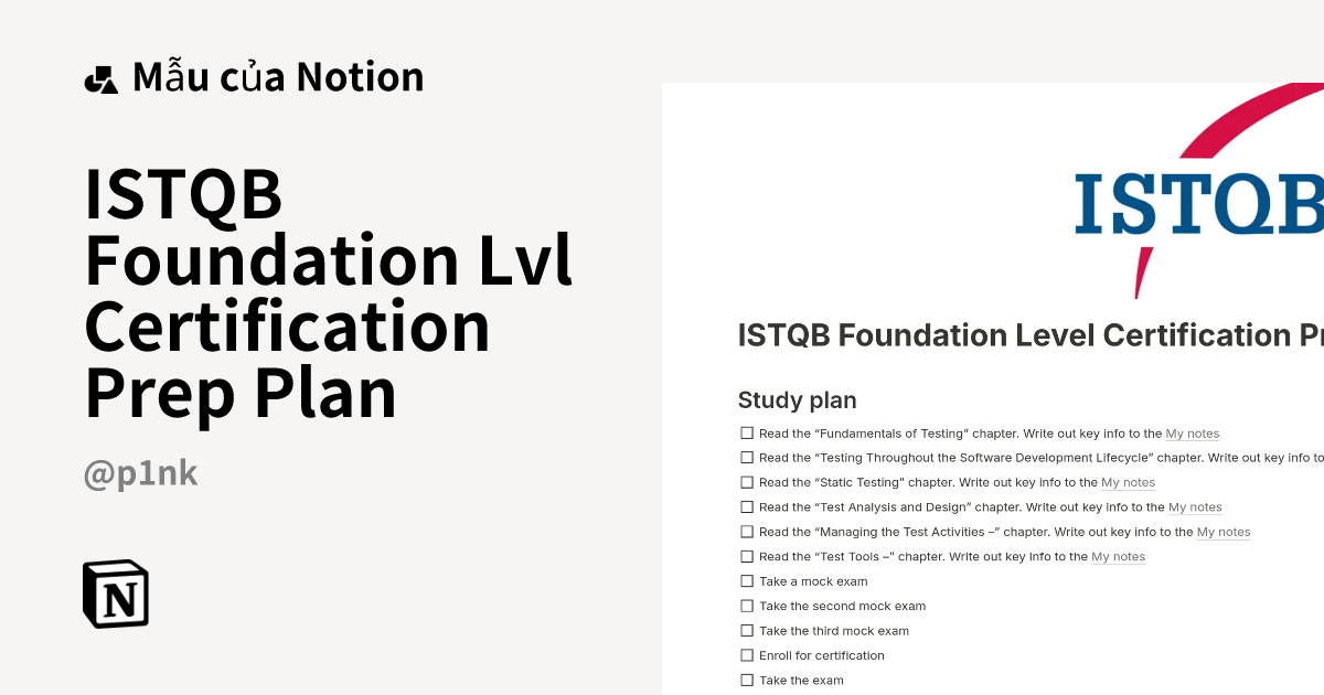 Mẫu ISTQB Foundation Lvl Certification Prep Plan | Thị trường Notion