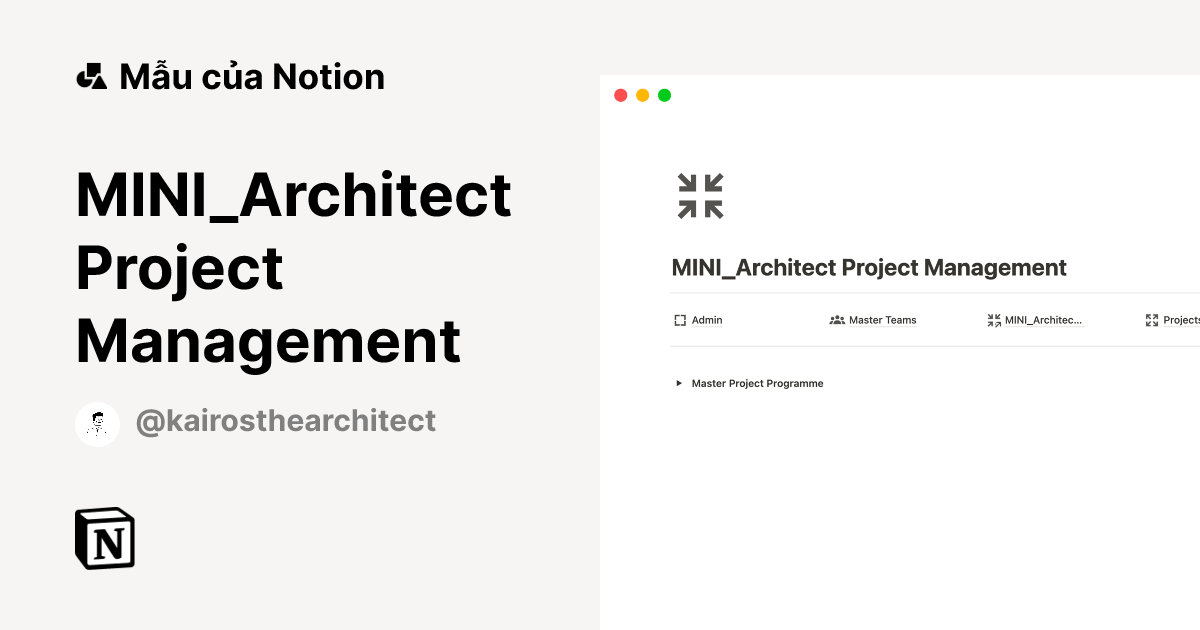 Mẫu MINI_Architect Project Management | Thị trường Notion