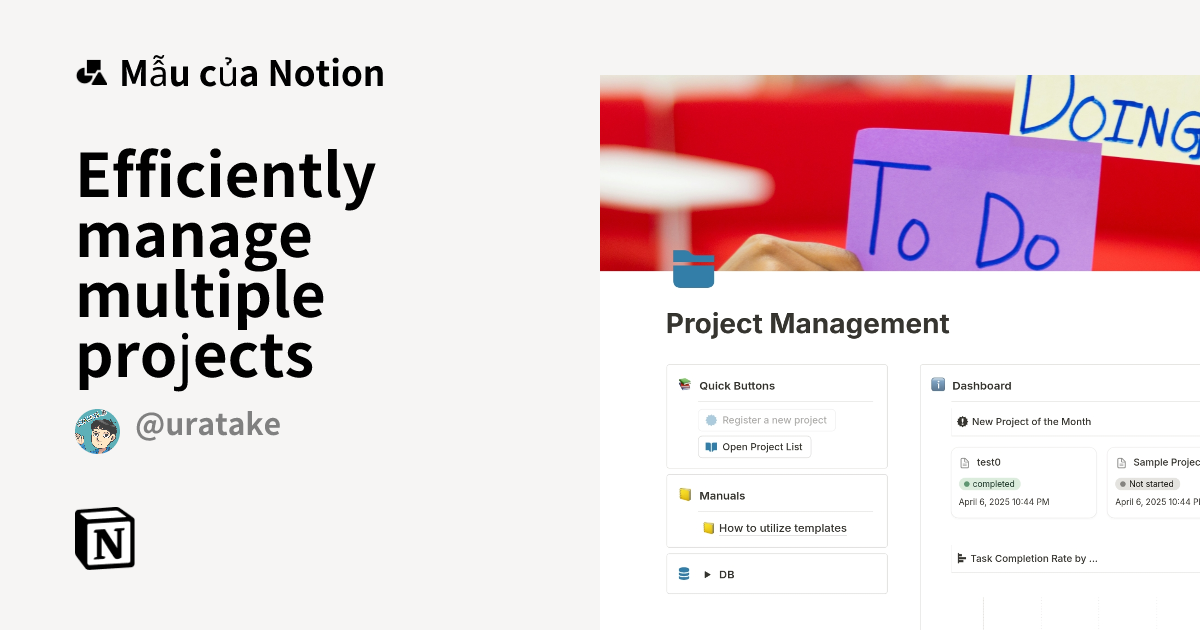 Efficiently manage multiple projects Mẫu do URATAKE tạo | Thị trường Notion